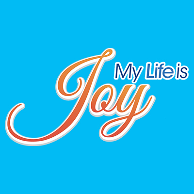 Serie | My life is joy